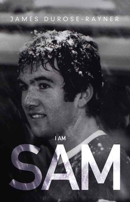 Jon Sammels: remember him? ‘I am Sam’ Book Review – Bergkampesque